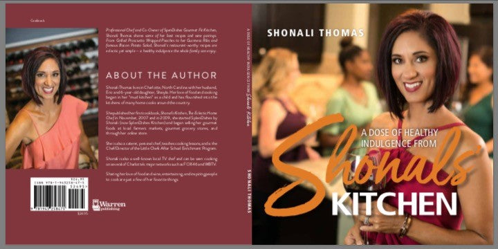 Shonals Kitchen A Dose of Healthy Indulgence